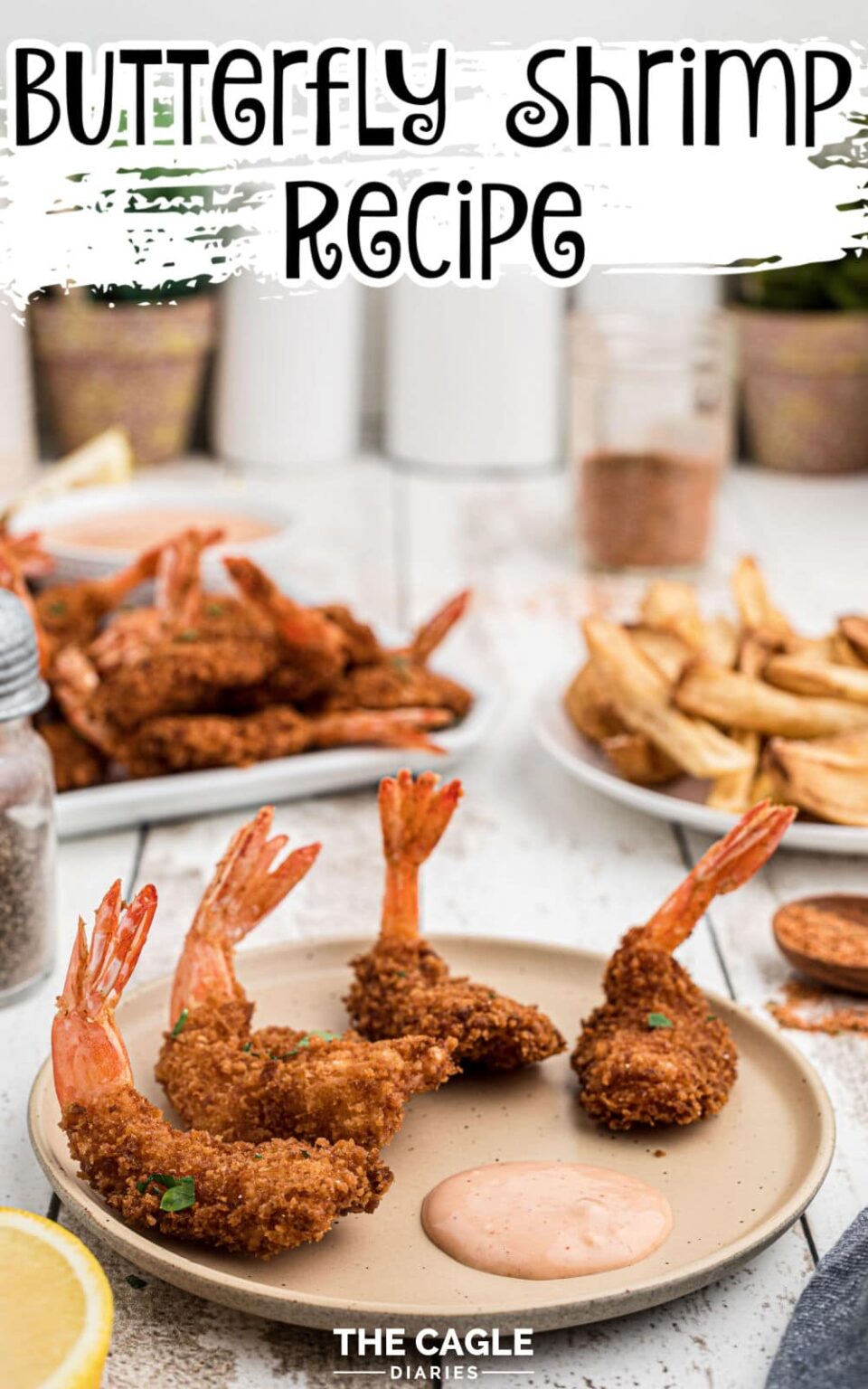 Butterfly Shrimp Recipe | The Cagle Diaries