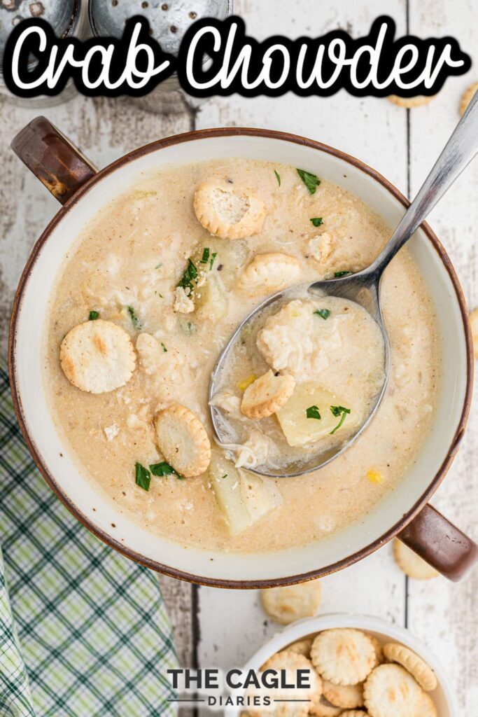 Crab Chowder | The Cagle Diaries