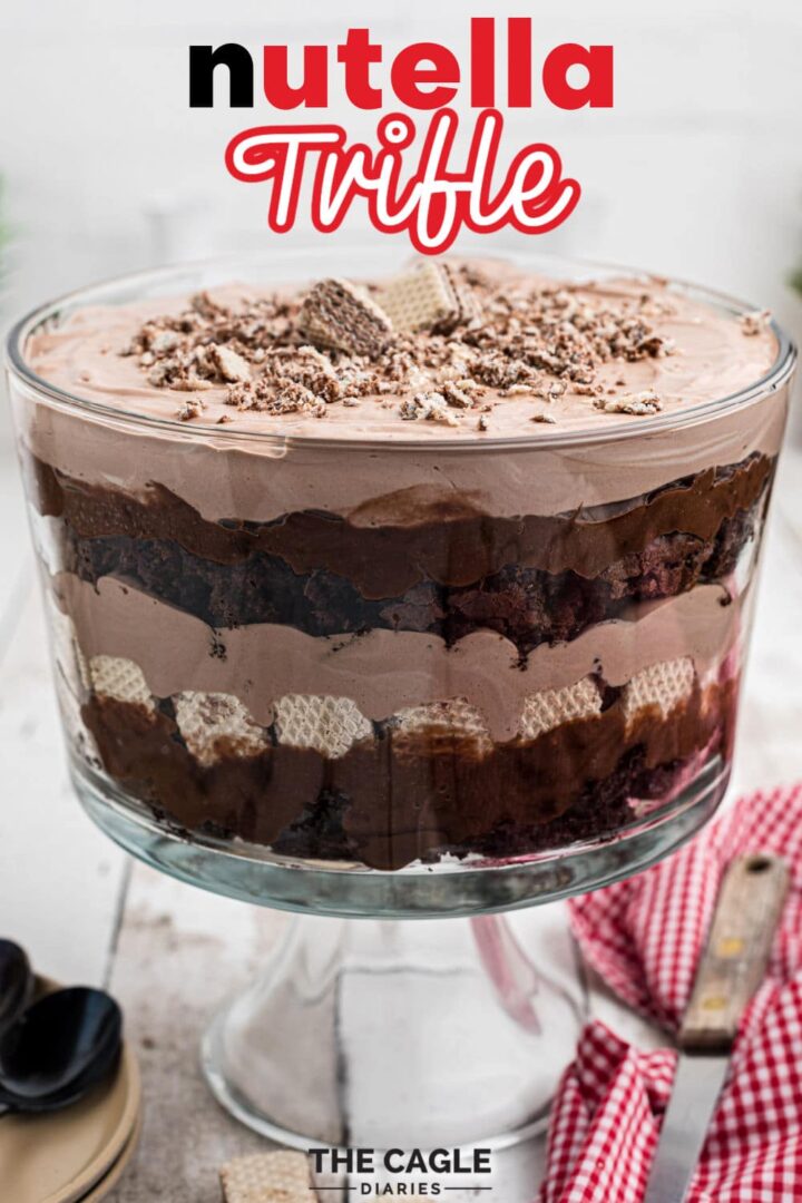 Nutella Trifle | The Cagle Diaries