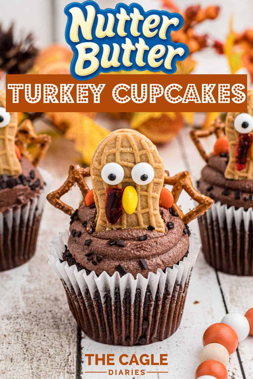 Nutter Butter Turkey Cupcakes | The Cagle Diaries