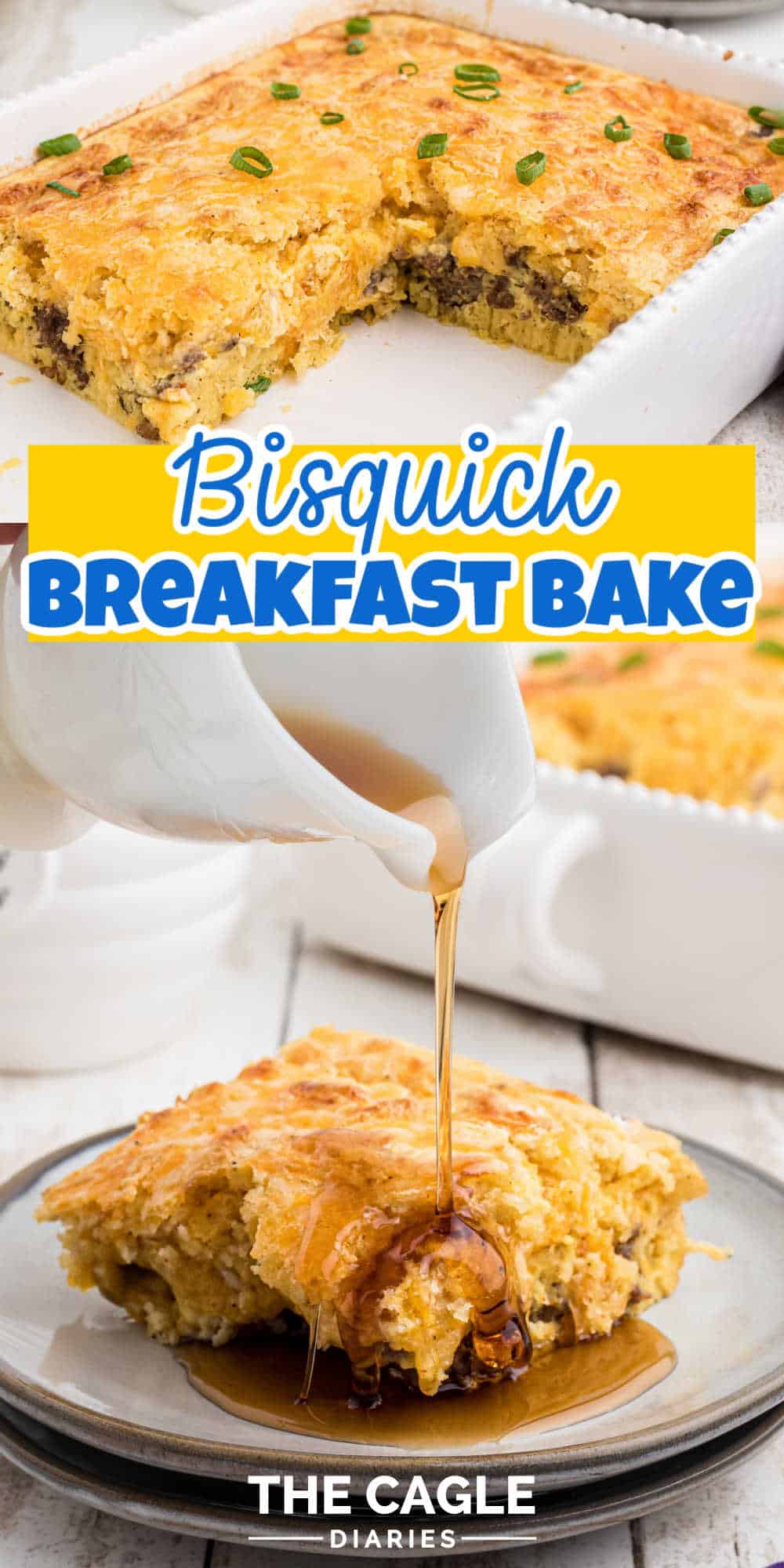 Bisquick Breakfast Bake | The Cagle Diaries