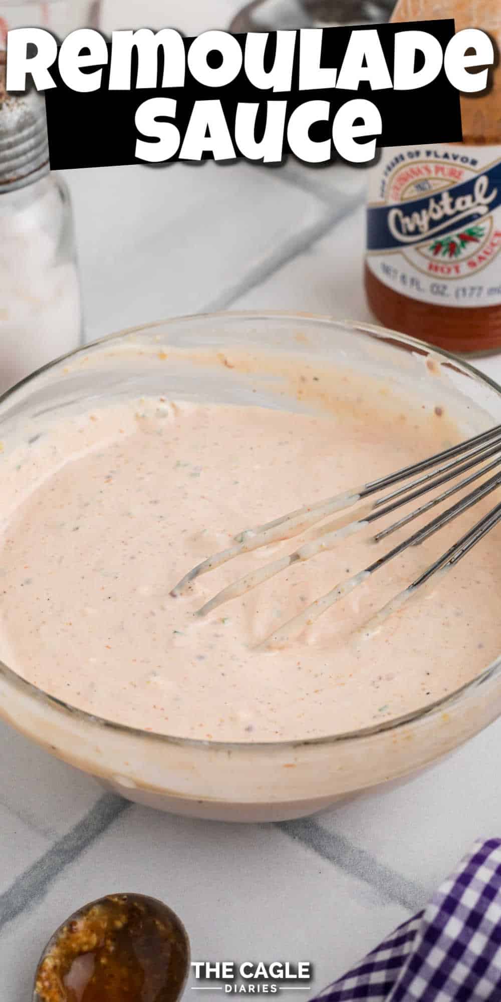 Creamy Remoulade Sauce | The Cagle Diaries