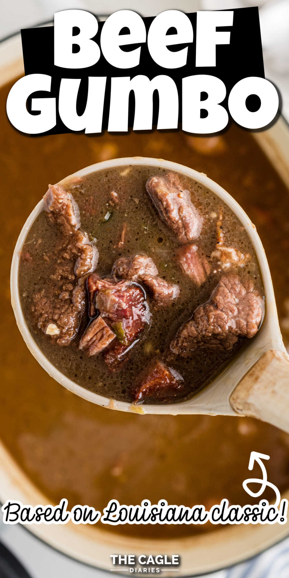 Beef Gumbo | The Cagle Diaries